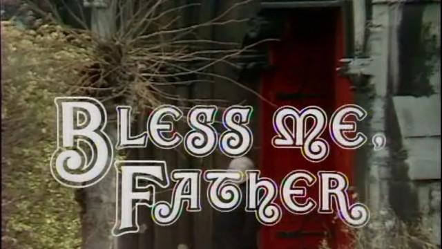 Bless Me Father - TheTVDB.com