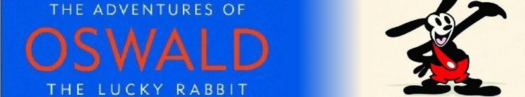 Oswald the Lucky Rabbit - TheTVDB.com