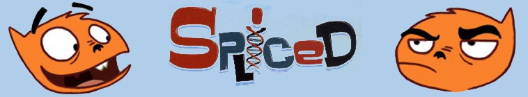 Spliced - TheTVDB.com
