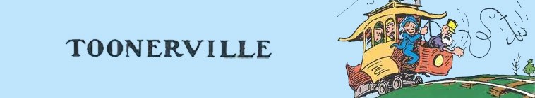 Toonerville - TheTVDB.com