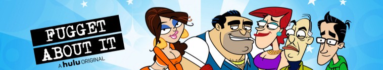 Fugget About It - TheTVDB.com