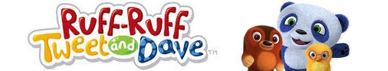 Ruff-Ruff, Tweet & Dave - TheTVDB.com