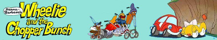 Wheelie and the Chopper Bunch - TheTVDB.com