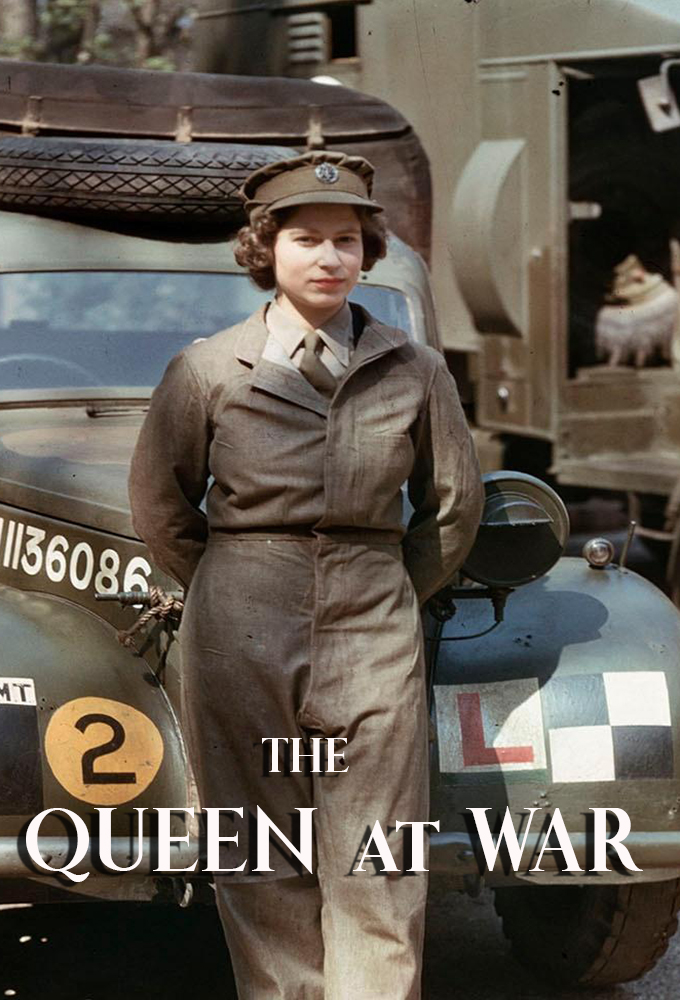 Our Queen at War | TV Time