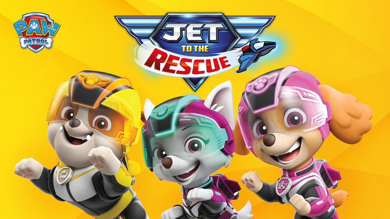 PAW Patrol: Jet to the Rescue - TheTVDB.com