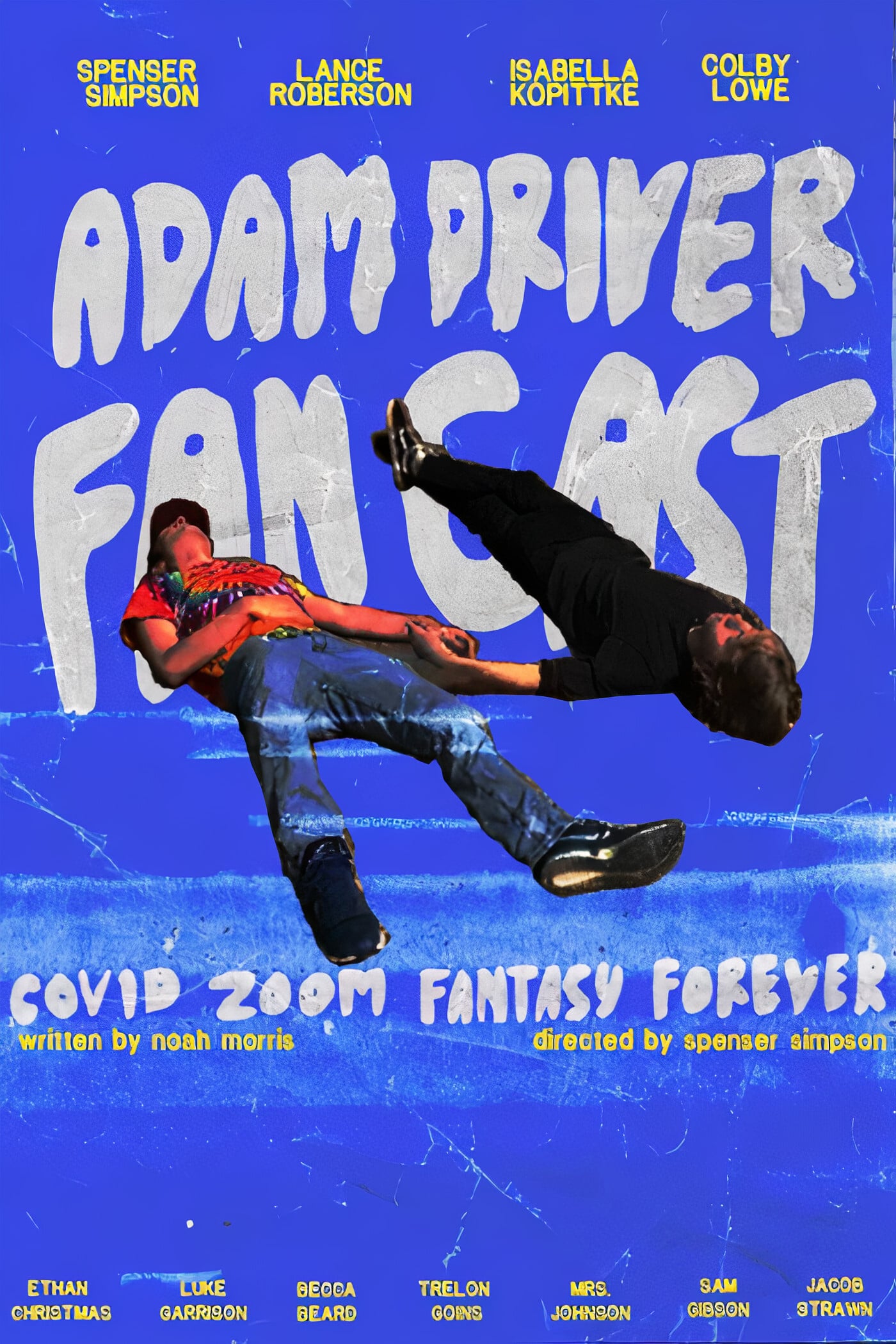 Adam Driver Fan Cast: Covid Zoom Special Fantasy Forever | TV Time