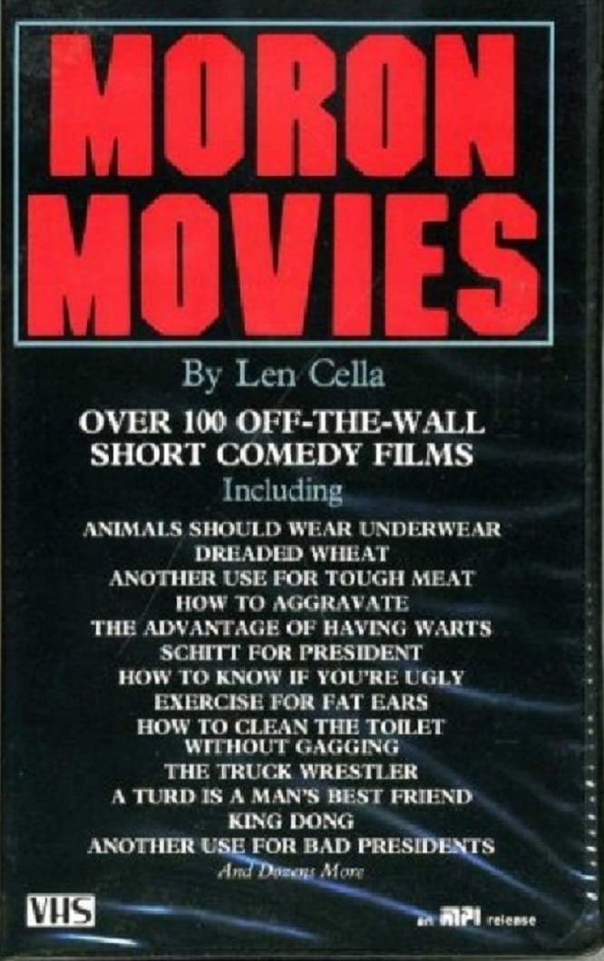 Moron Movies | TV Time