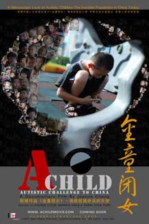 A Child: Autistic Challenge for China - TheTVDB.com