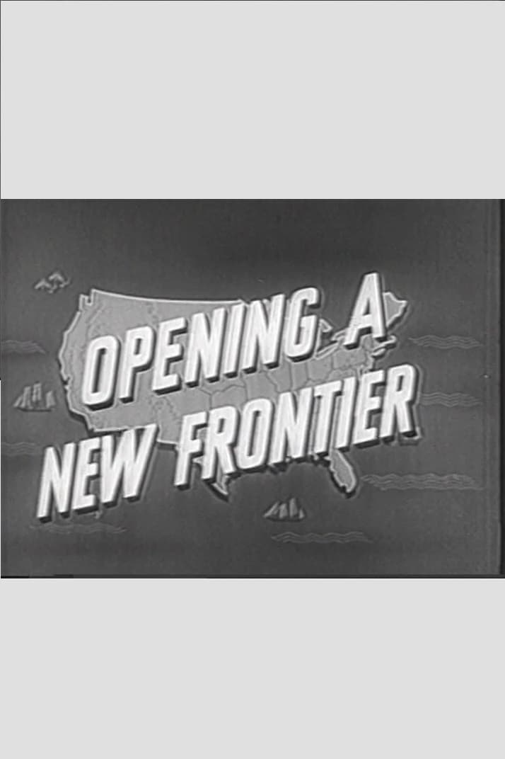 Opening a New Frontier | TV Time