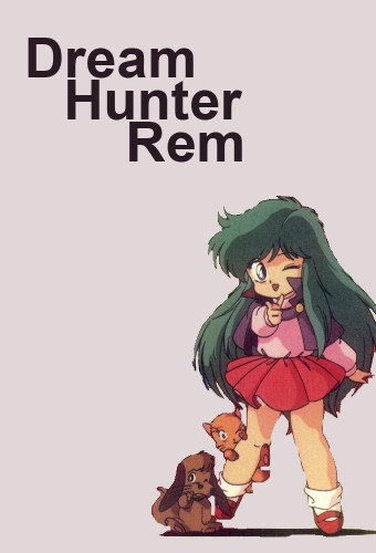 Dream Hunter Rem - TheTVDB.com