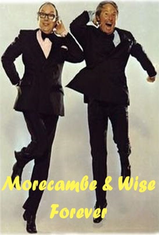 Morecambe And Wise Forever TV Time Morecambe And Wise Forever TV Time