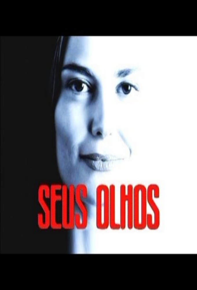 Seus Olhos - TheTVDB.com