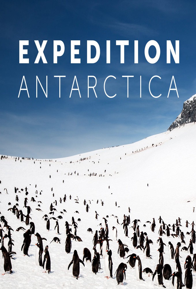 Expedition Antarctica - TheTVDB.com