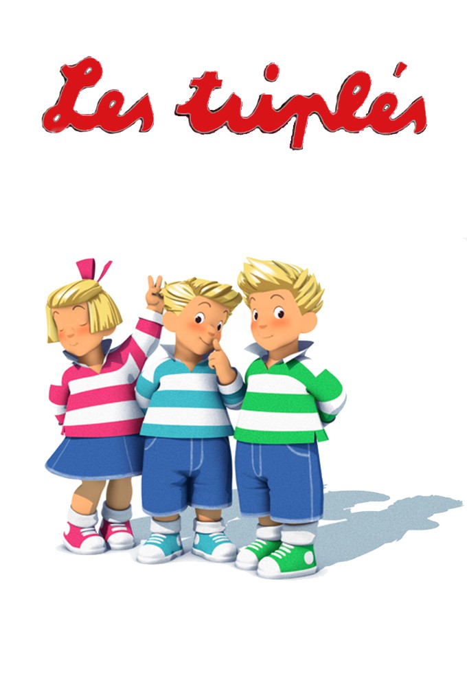Les Triplés - TheTVDB.com
