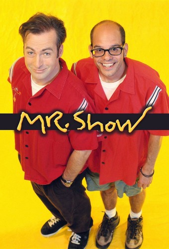 Mr. Show - TheTVDB.com