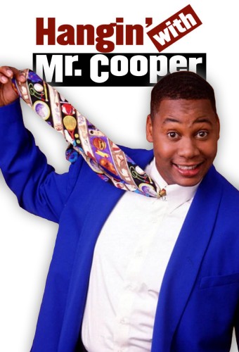 Hangin' with Mr. Cooper - TheTVDB.com