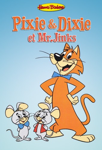 Pixie and Dixie and Mr. Jinks - TheTVDB.com