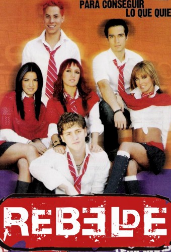 Rebelde - TheTVDB.com