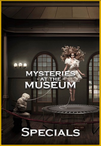 Mysteries at the Museum - Aired Order - Specials - TheTVDB.com