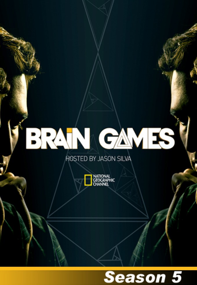 Brain Games - Aired Order - Season 5 - TheTVDB.com