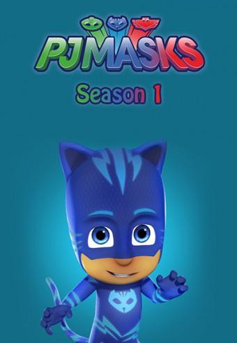PJ Masks - Aired Order - Season 1 - TheTVDB.com