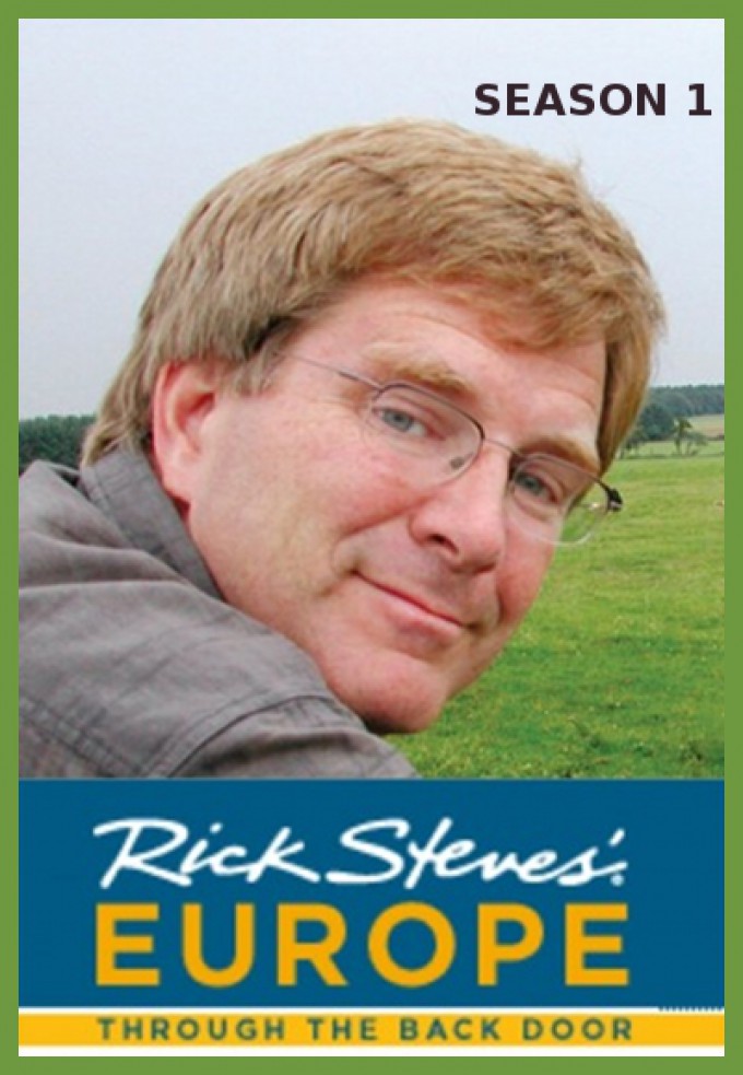 Rick Steves' Europe - Aired Order - Season 1 - TheTVDB.com