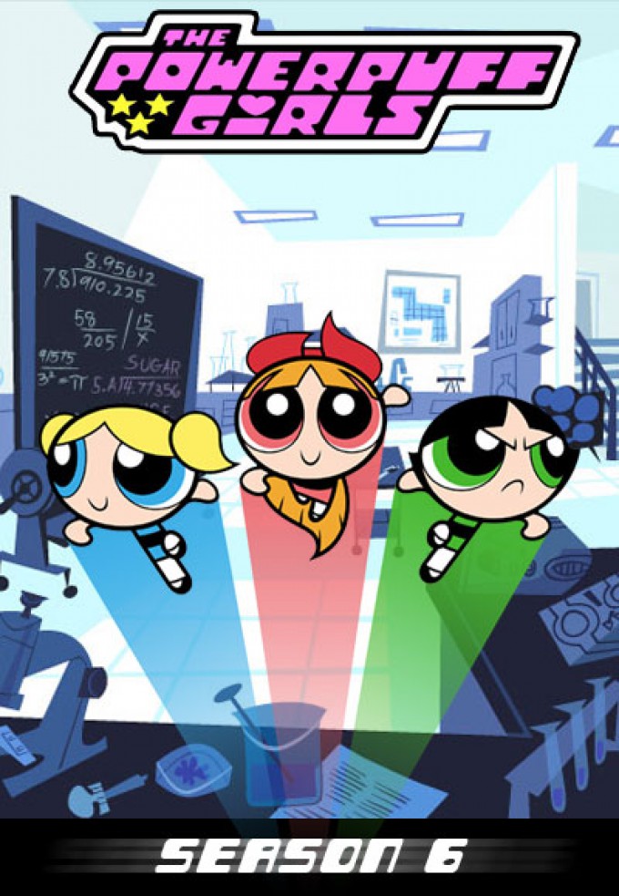 The Powerpuff Girls - Aired Order - Season 6 - TheTVDB.com