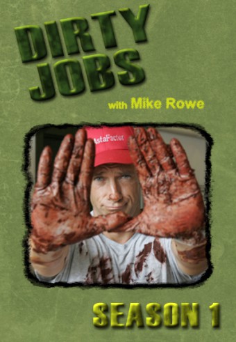 Dirty Jobs - Aired Order - Season 1 - TheTVDB.com
