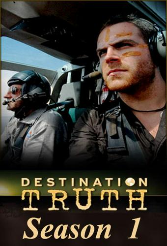 Destination Truth - Aired Order - Season 1 - TheTVDB.com
