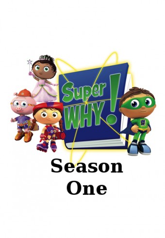 Super WHY! - Aired Order - Season 1 - TheTVDB.com
