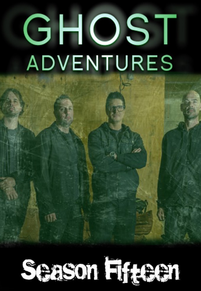 Ghost Adventures - Aired Order - Season 15 - TheTVDB.com