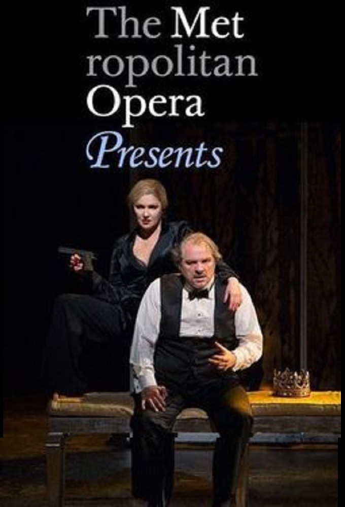 The Metropolitan Opera Presents - TheTVDB.com