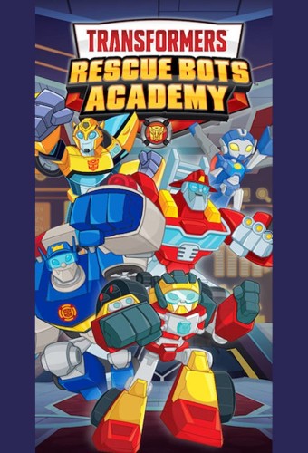 Transformers: Rescue Bots Academy - TheTVDB.com