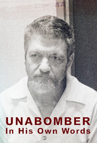 Unabomber - In His Own Words - TheTVDB.com