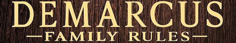 DeMarcus Family Rules - TheTVDB.com