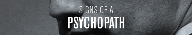 Signs Of A Psychopath - TheTVDB.com
