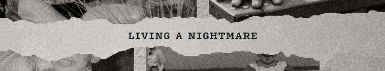 Living A Nightmare - TheTVDB.com