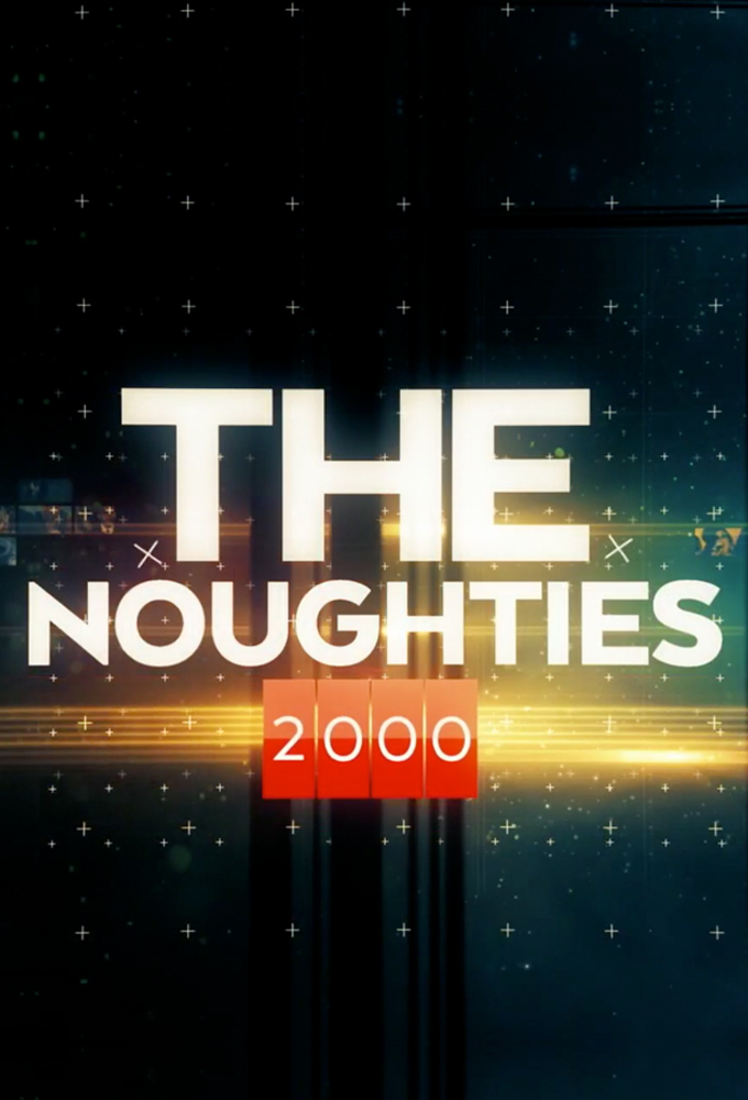 The Noughties TheTVDB The Noughties TheTVDB