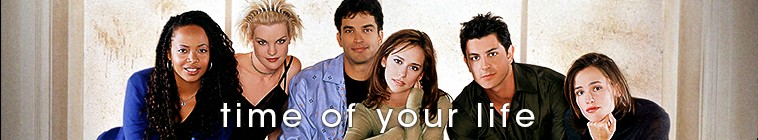 Time of Your Life - TheTVDB.com
