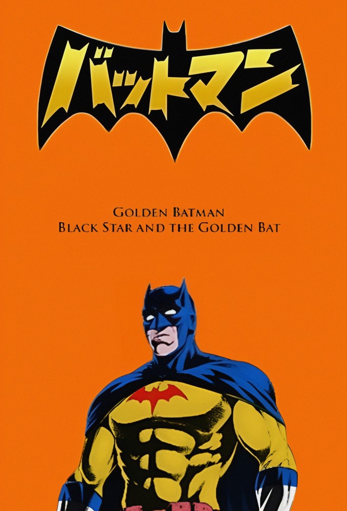 Black Star and the Golden Bat - TheTVDB.com