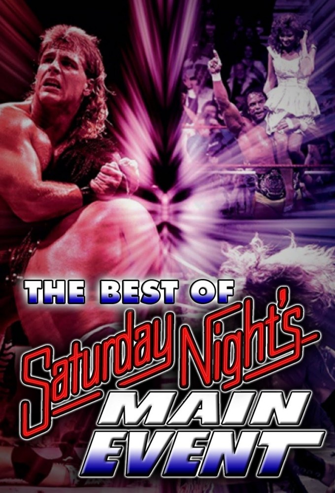 WWE: The Best of Saturday Night's Main Event | TV Time
