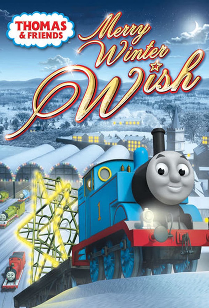 Thomas & Friends: Merry Winter Wish - TheTVDB.com