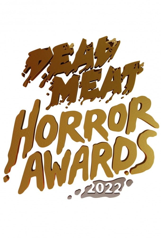 Dead Meat Horror Awards 2022 | TV Time