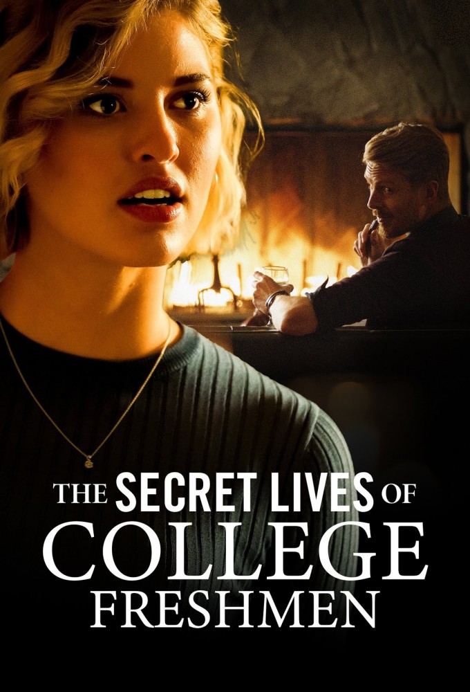 The Secret Lives of College Freshmen | TV Time