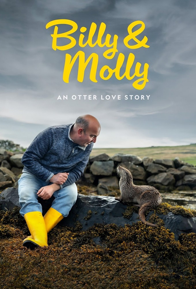 Billy & Molly: An Otter Love Story | TV Time