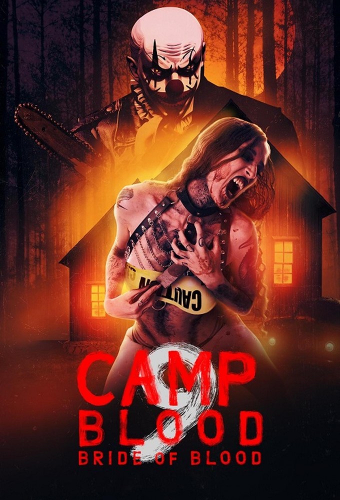 Camp Blood 9: Bride of Blood | TV Time