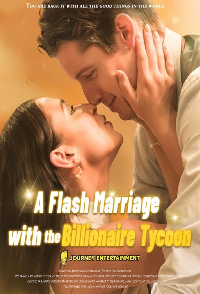 A Flash Marriage With The Billionaire Tycoon | TV Time