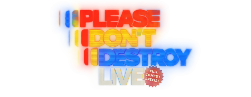 Please Don't Destroy LIVE! - TheTVDB.com