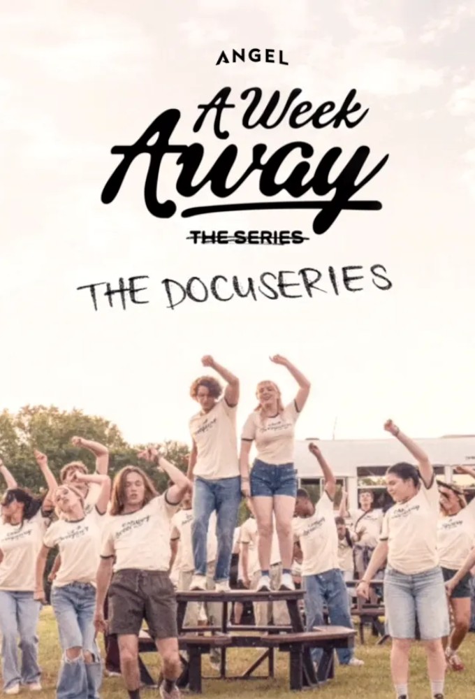 A Week Away: The Docuseries - Unknown - Season 1 - TheTVDB.com