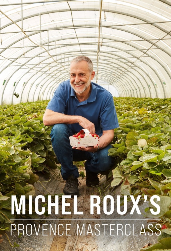 Michel Roux's Provence Masterclass | TV Time